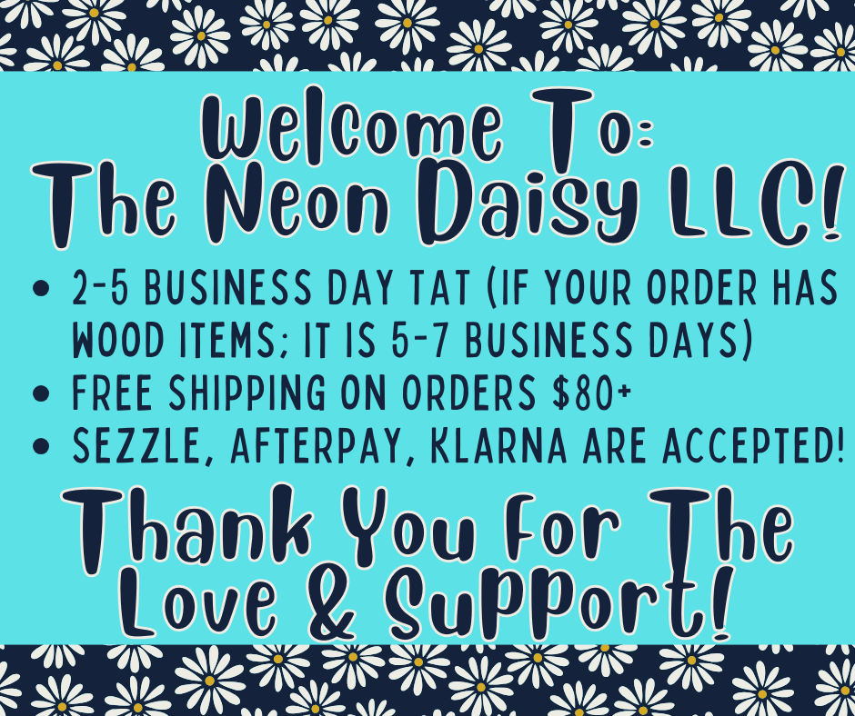 The Neon Daisy LLC